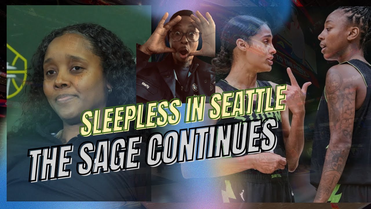 The Seattle Storm saga continues Jewell Lloyd Agent vs the Reporter ...