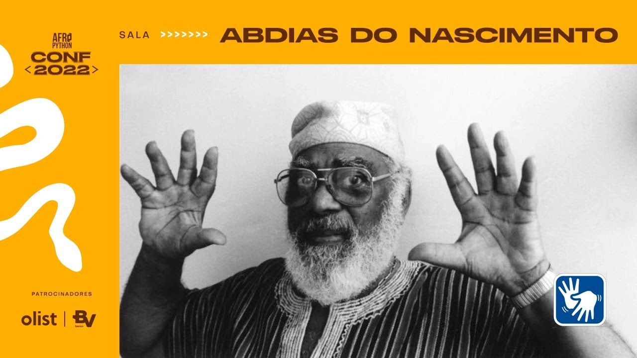 Sala Abdias do Nascimento - AfroPython Conf 2022 - YouTube