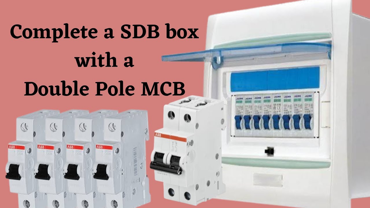 Complete SDB with a Double Pole @dreamtech440|Electrical | Technology ...