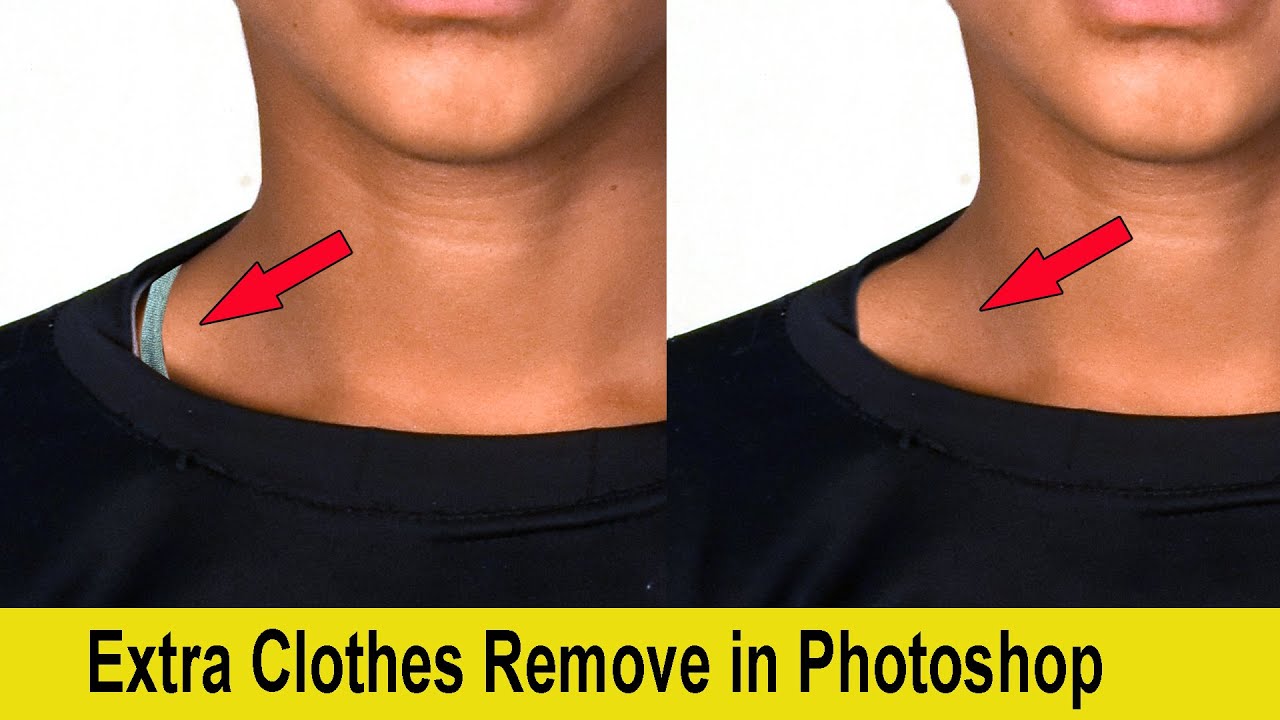 Easy Removal In Tutorial How To Remove Unwanted Clothes अनचाहे कपडे
