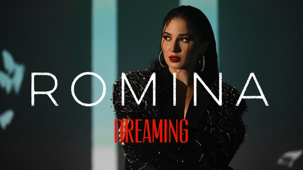 ROMINA - DREAMING (Official Video 2023) - YouTube