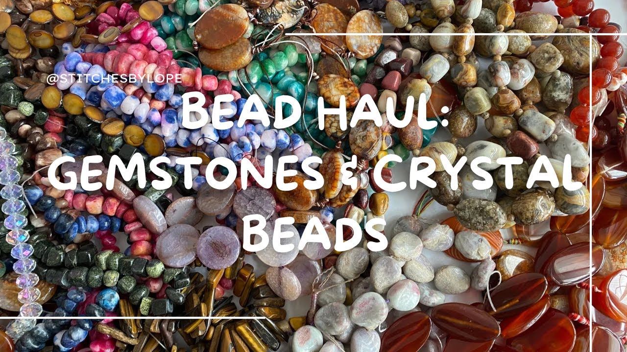 Bead Haul | Types of Gemstone Beads | Crystal Beads - YouTube