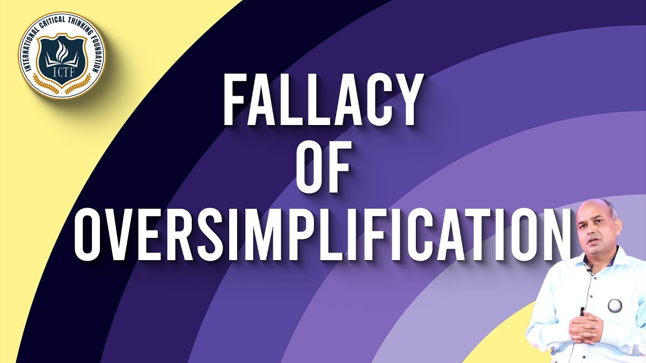 The Fallacy of Oversimplification - YouTube