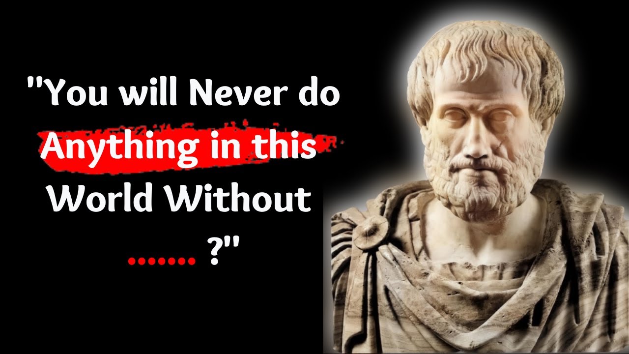 Aristotle Quotes that Must Listen to Achieve Success Early | Life ...