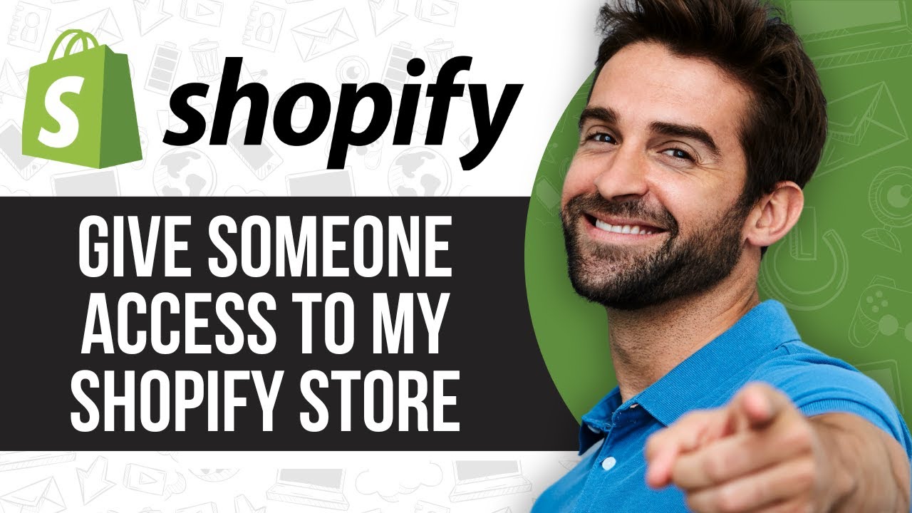 How To Give Someone Access To My Shopify Store YouTube how-to-give-someone-access-to-my-shopify-store-youtube