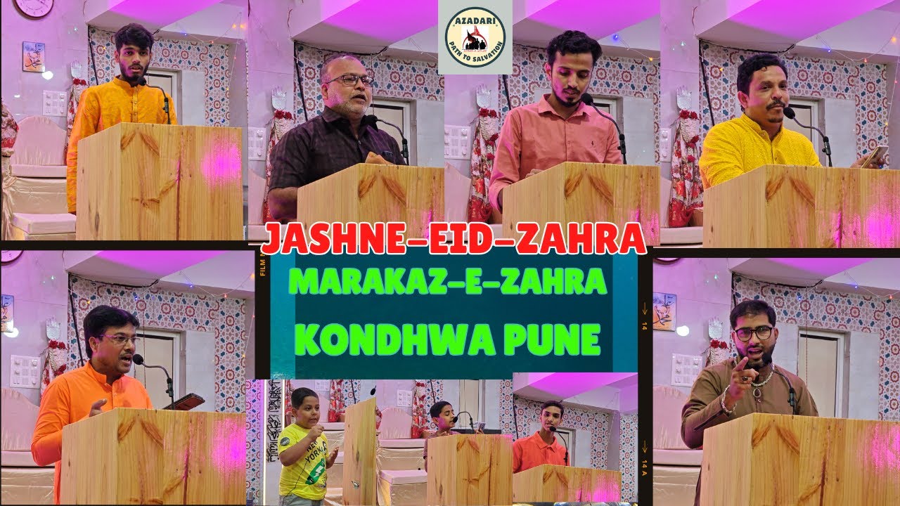 JASHNE EID-E-ZAHRA 1447 AH : MARKAZ-E-ZAHRA KONDHWA PUNE - YouTube
