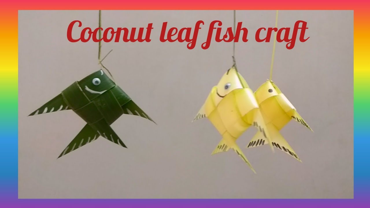 COCONUT leaf fish craft - YouTube
