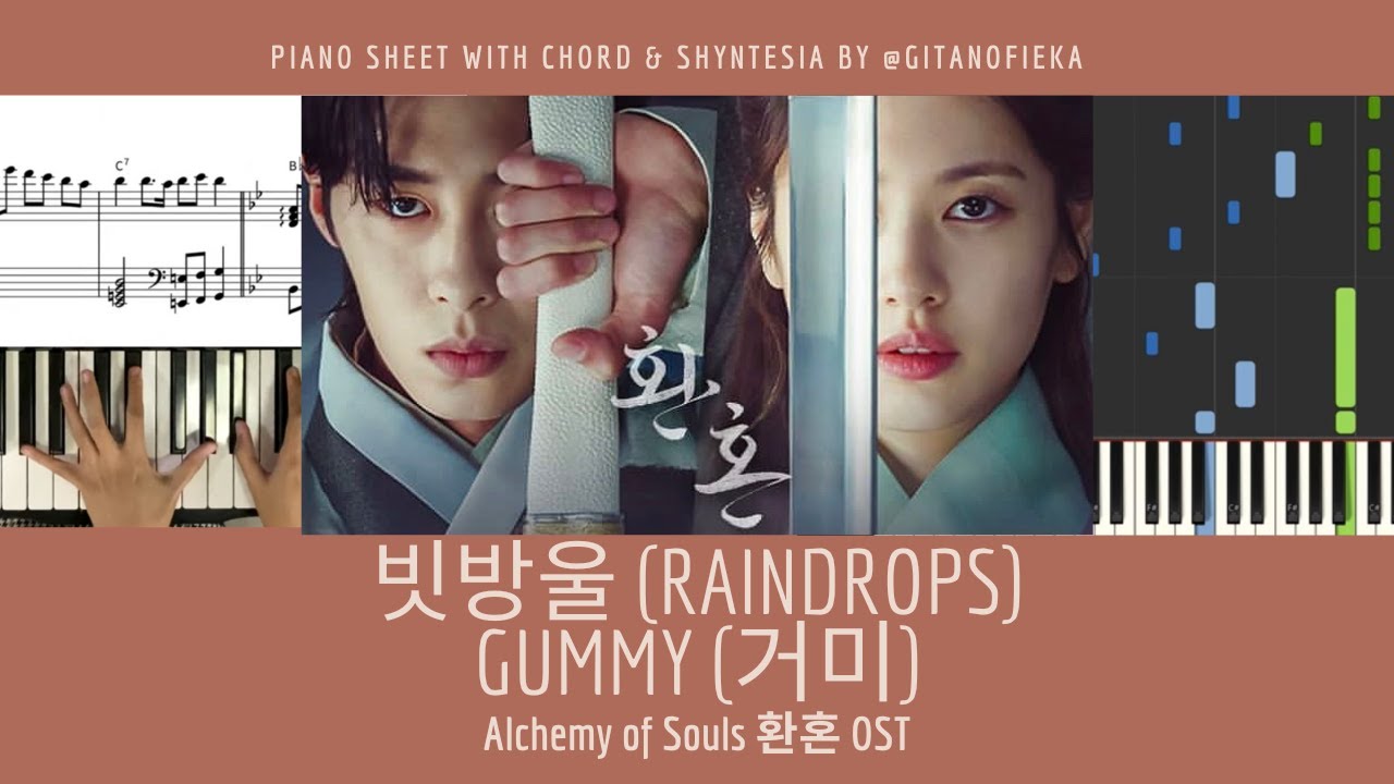 빗방울 (Raindrops) - Gummy (거미) - Alchemy of Souls 환혼 OST | Piano Cover | Sheet | Chord | Tutorial ...