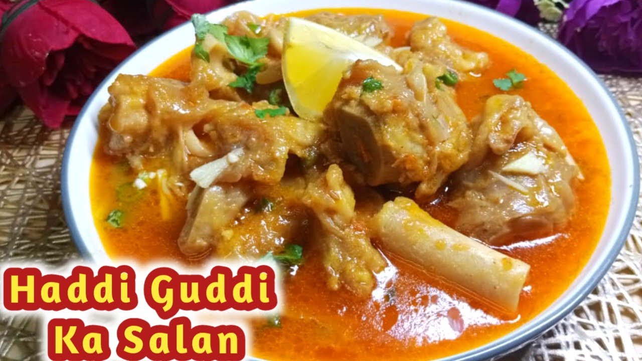 Haddi Guddi Ka Salan Recipe | Taste Like Mutton Paya | Haddiyon Ka ...