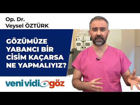 Gözümüze Yabancı Bir Cisim Kaçtığında Ne Yapmalıyız?