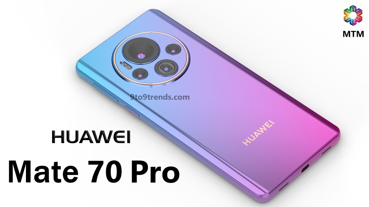 Huawei Mate 70 Pro Release Date, Price, Camera, First Look, Trailer, Launch Date, Features ...
