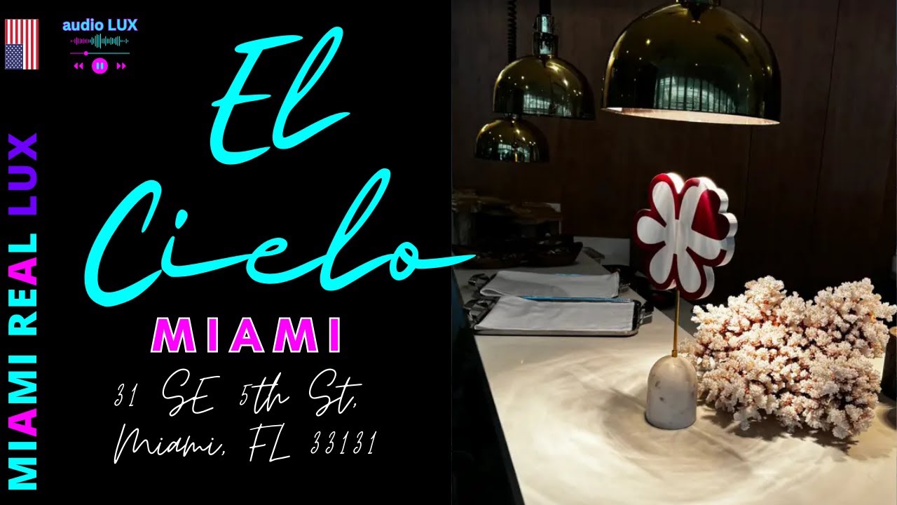 El Cielo Miami: A Stellar Destination for Fine Dining and Exclusive ...