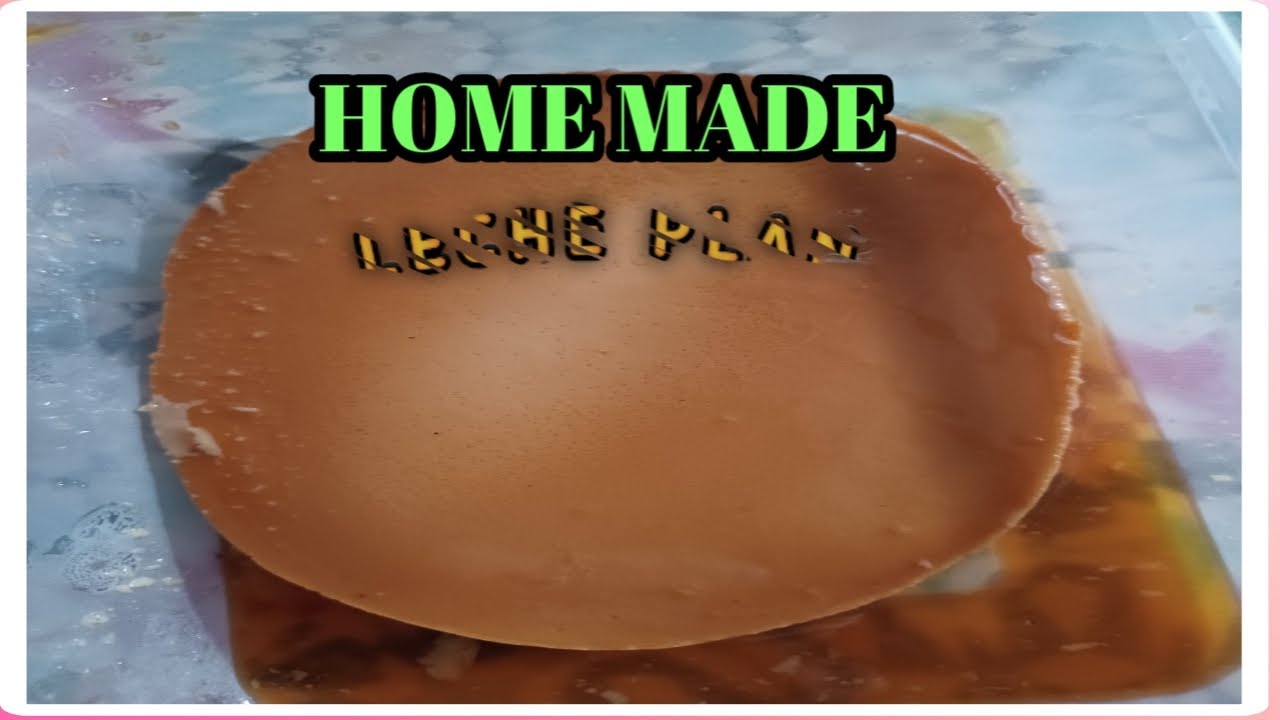 HOW TO MAKE HOMEMADE LECHEPLAN - YouTube