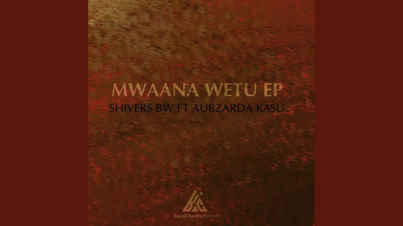 Mwaana Wetu (Shivers Bw Remix) - YouTube