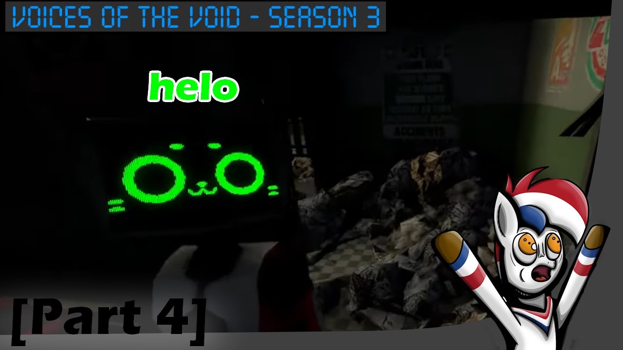 Voices of the Void [Season 3] [Part 4] - YouTube