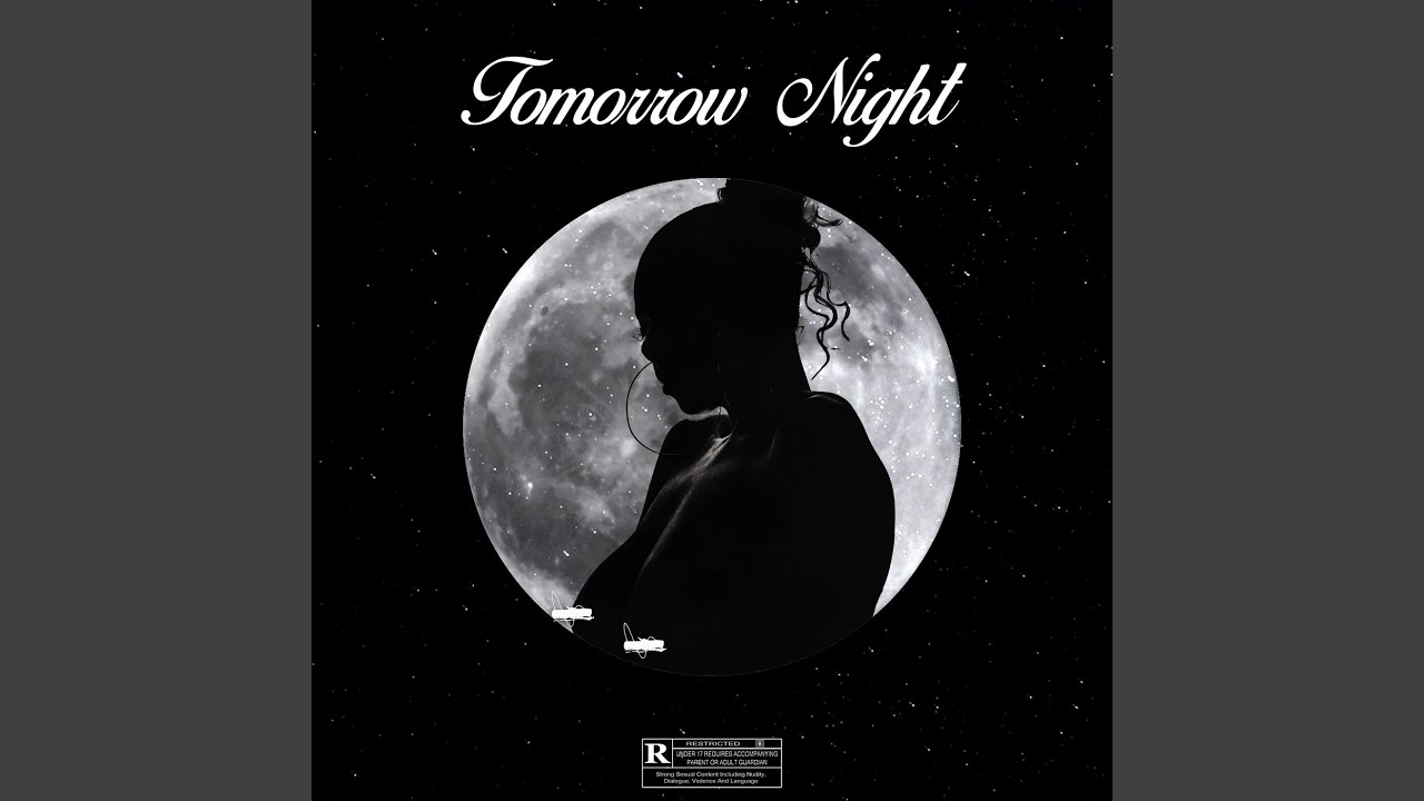 Tomorrow Night - YouTube
