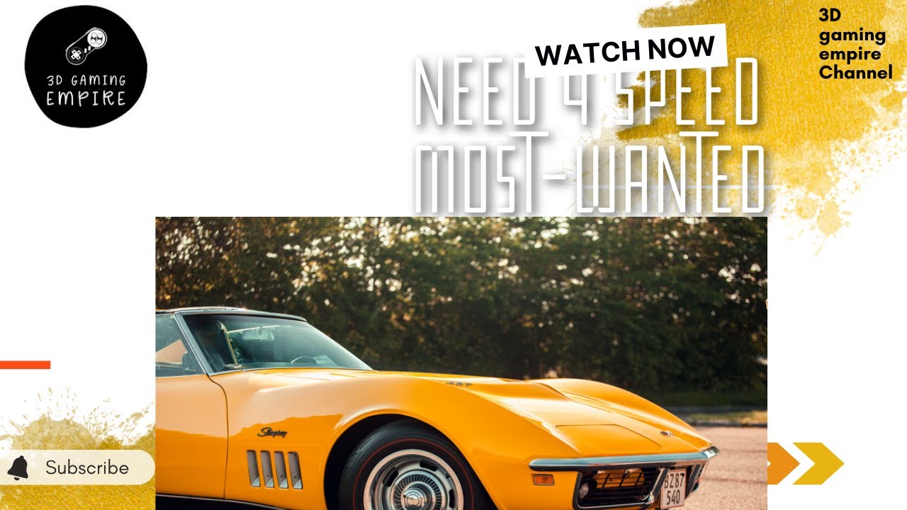 Need 4 speed Most-Wanted with High quality Graphics and Gameplay series ...