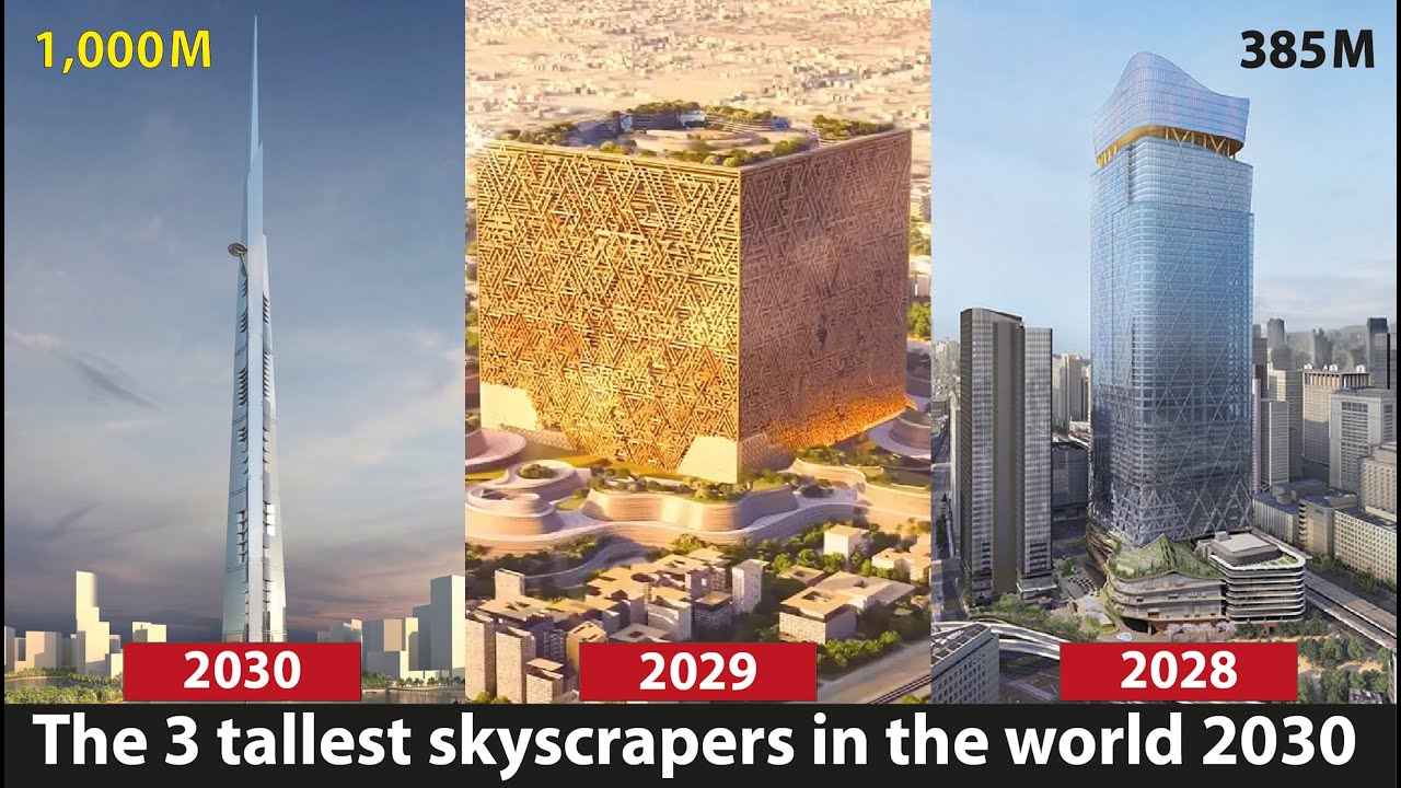 The 3 tallest skyscrapers in the world 2030 - YouTube
