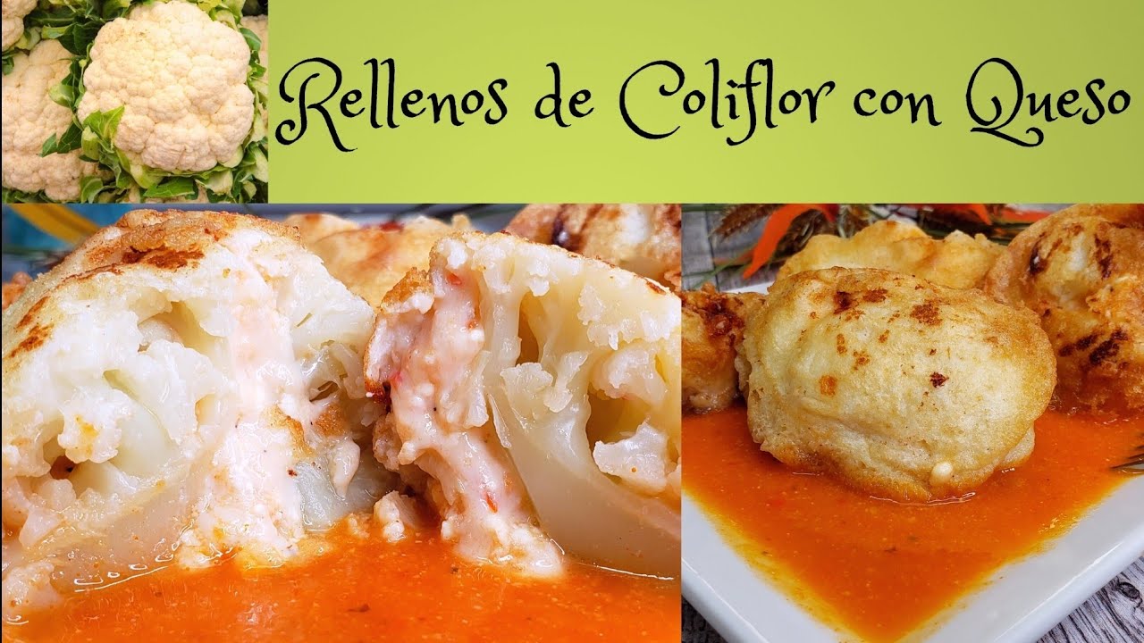 💙RELLENOS DE COLIFLOR CON QUESO || RECETA SALVADOREÑA || RIQUISIMOS👌 ...