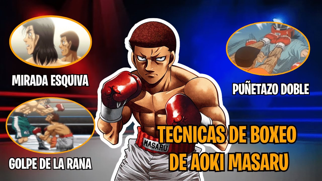 TECNICAS DE BOXEO DE AOKI | Golpe de la rana | Hajime No Ippo - YouTube