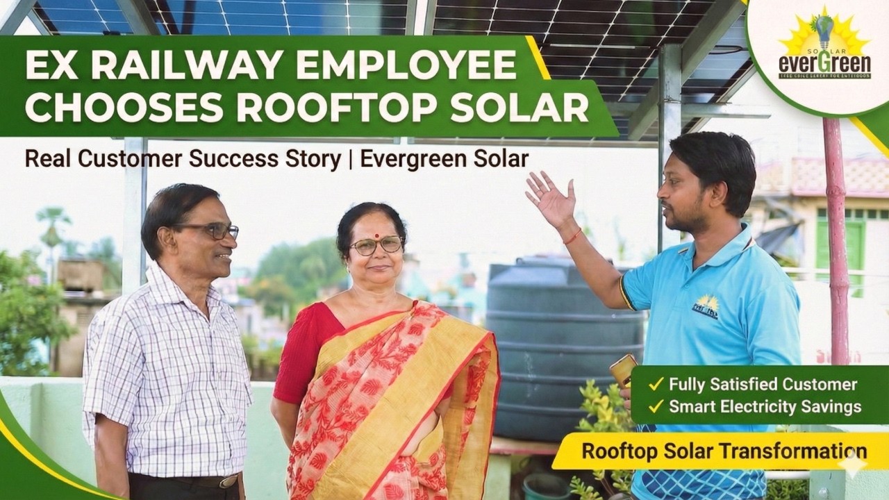 Real Rooftop Solar Success Story | Ex Railway Employee Chooses Smart ...