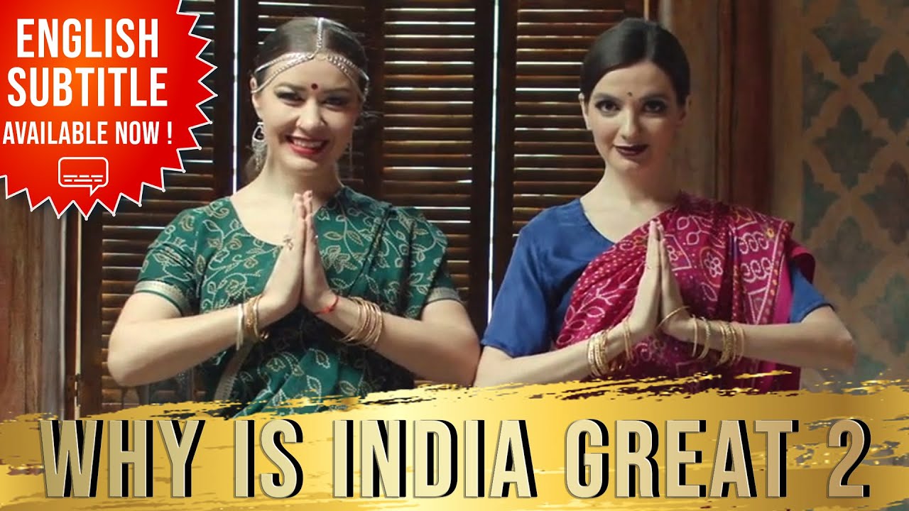 WHY IS INDIA GREAT 2 | भारत महान क्यों है 2 | Shourya Motion Pictures ...
