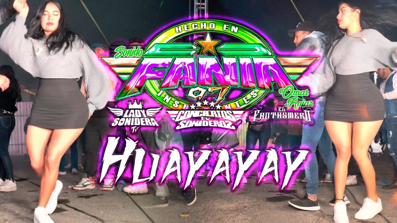 HUAYAYAY TEMA DEL RECUERDO AHORA CON SONIDO FANIA 97 ANIVERSARIO BELLAS ...