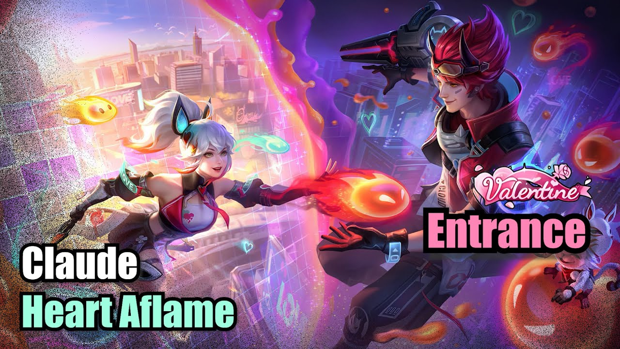 Claude Heart Aflame Skin Valentine Entrance (Upscale 4K) Mobile Legends ...