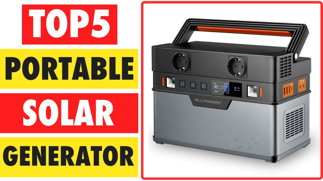 Top 5 Best Portable Solar Generator In 2024 | Portable Solar Generator ...
