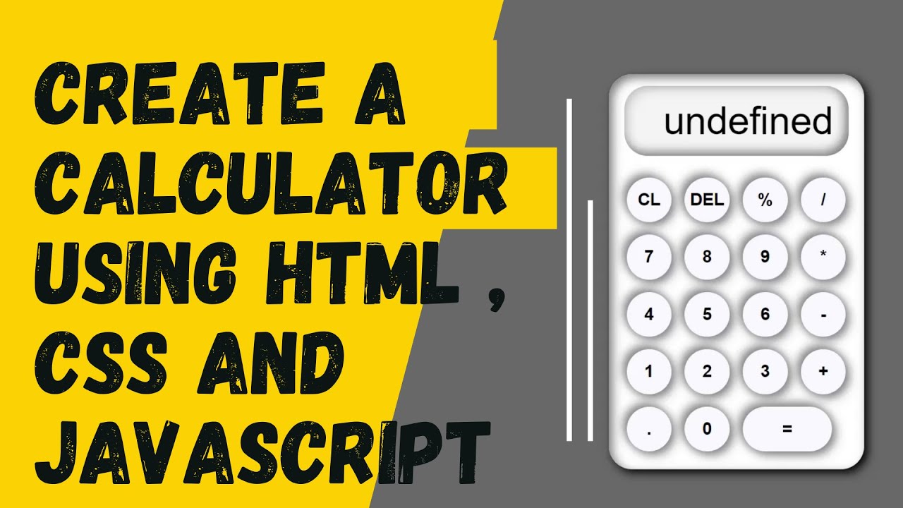 Creating A Calculator Using Html Css And Js Calculator Html Css 4721