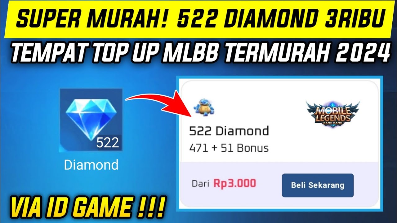 SUPER MURAH ! 529 DIAMOND MLBB CUMA 3RIBU | TEMPAT TOP UP MOBILE ...
