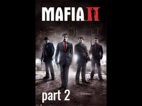 mafia 2 part 2 The Docks!!! - YouTube