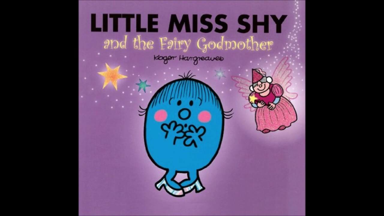 Little Miss Shy and the Fairy Godmother (Practice) - YouTube
