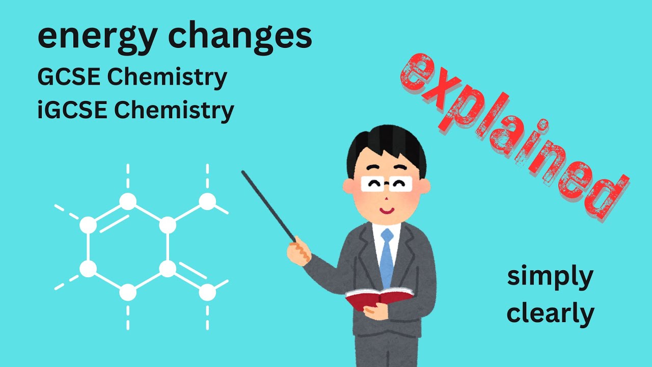 Energy changes | GCSE iGCSE Chemistry - YouTube