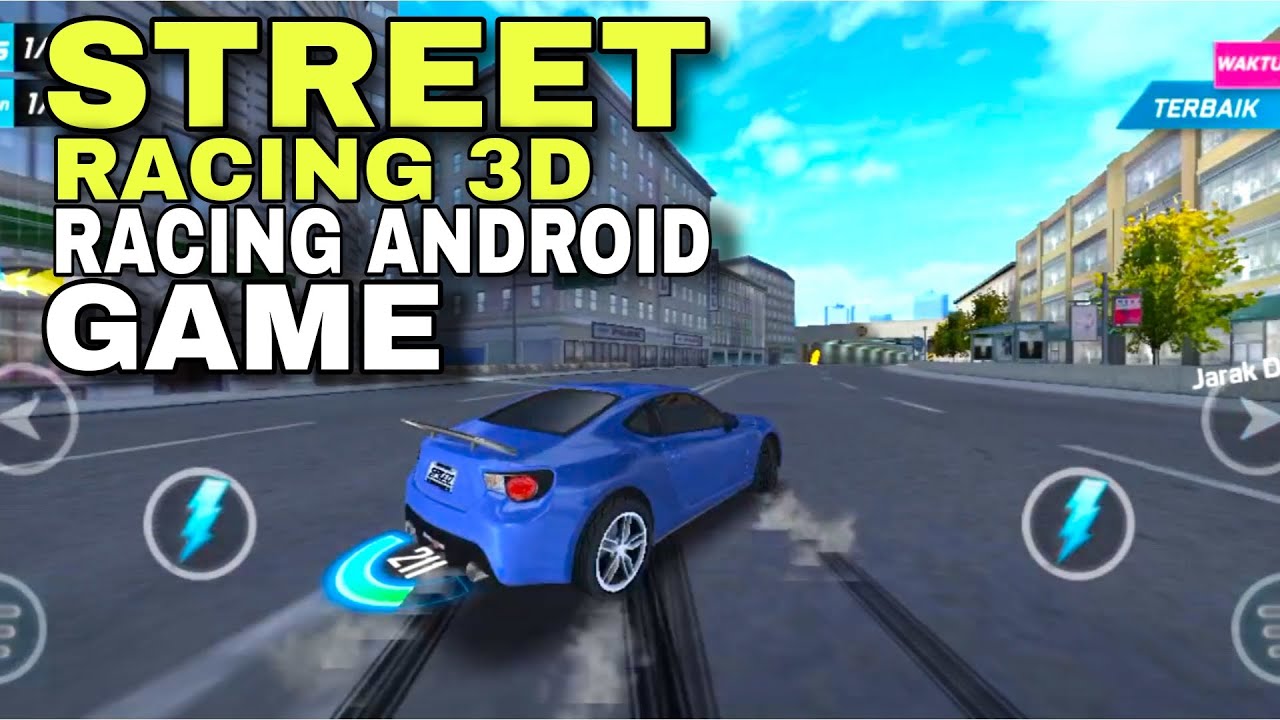 Street Racing 3D - The Best Game Racing In The World GAMEPLAY - YouTube