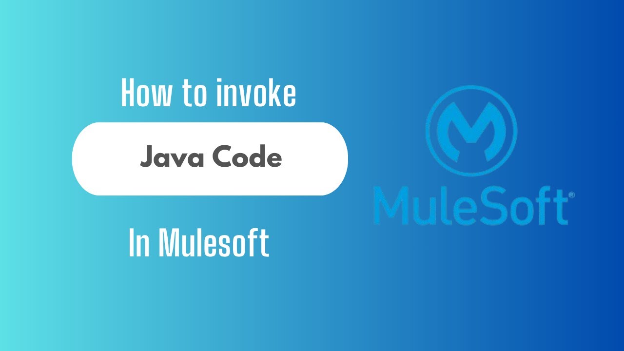 Invoke Java Code from a Mulesoft Flow - YouTube