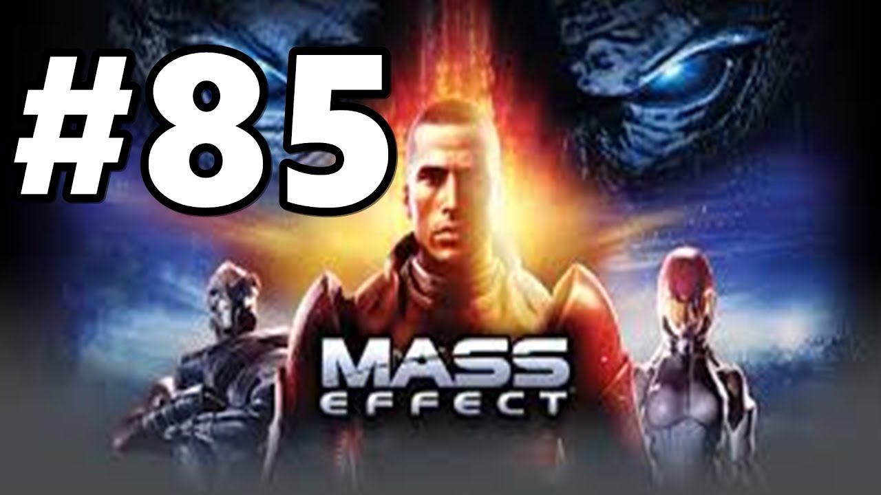 Mass Effect Walkthrough #85 - Nonuel - YouTube