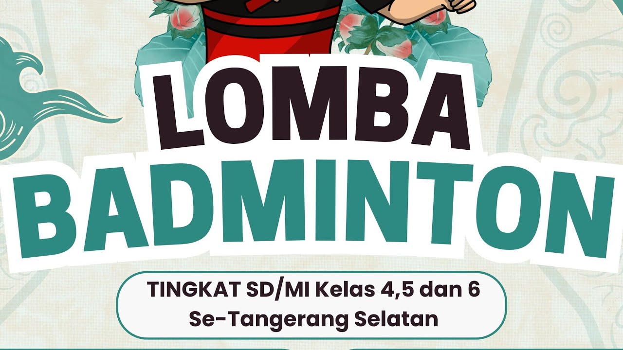 Final Lomba Badminton Tingkat SD Kelas 4,5 dan 6 Se - Tangsel ( Sekolah ...