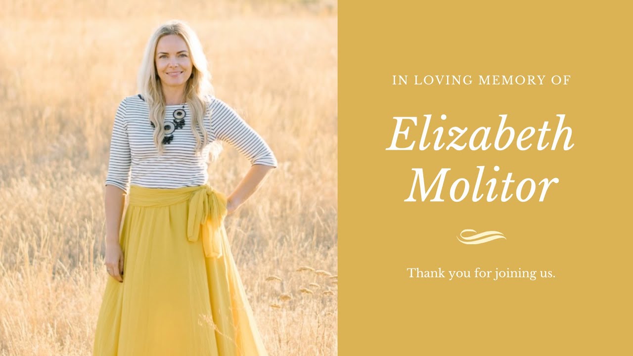 Elizabeth Molitor's Celebration of Life - YouTube