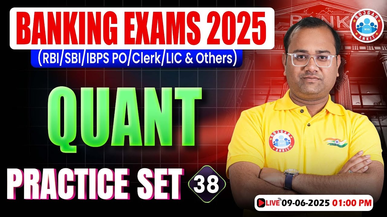 All Banking Exams 2025 | IBPS CLERK Quant Practice Set 38 | IBPS Quant ...
