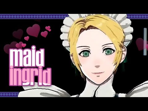 Perfect Tea Time with Maid Ingrid ★ Fire Emblem: Three Houses - YouTube