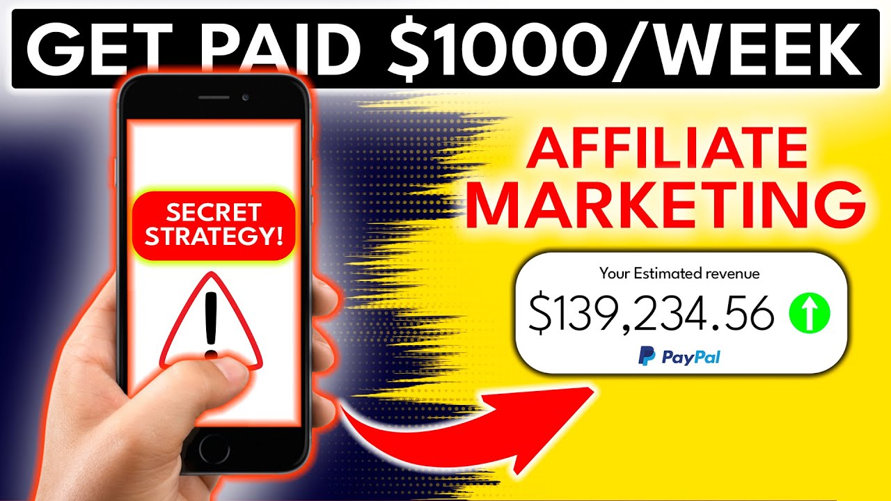 Get Paid $1000/Week with This Secret Affiliate Marketing Strategy ...