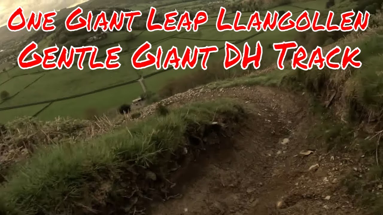 Llangollen mtb OGL Gentle Giant - YouTube