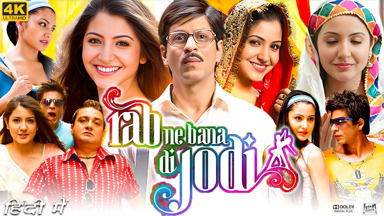 Rab Ne Bana Di Jodi Full Movie | Shah Rukh Khan | Anushka Sharma ...