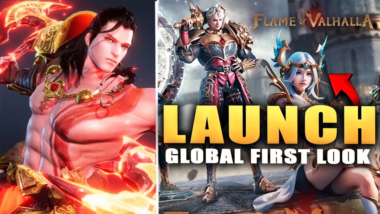 FLAME OF VALHALLA GLOBAL LAUNCH!!! (first look gameplay!) - YouTube