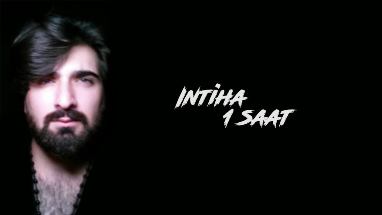 Intiha - 1 saat (Official Audio) - YouTube