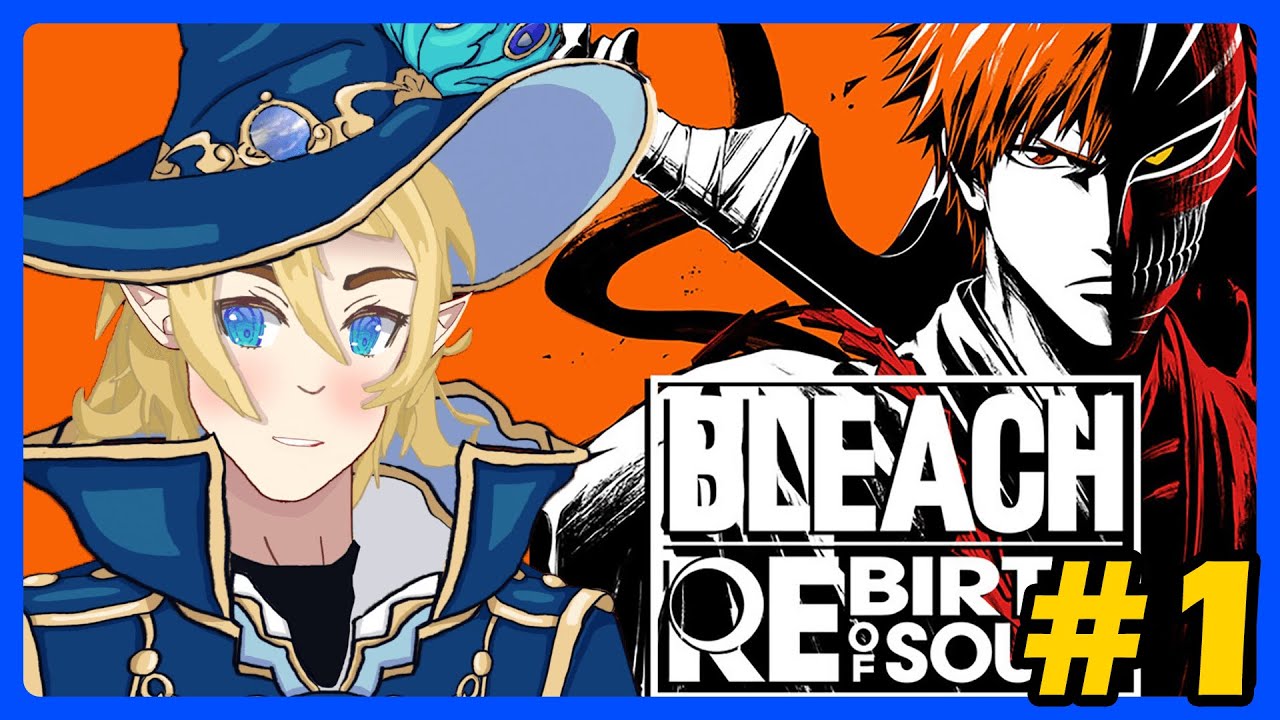 The Substitute Soul Reaper Has Arrived! | Bleach Rebirth of Souls - YouTube