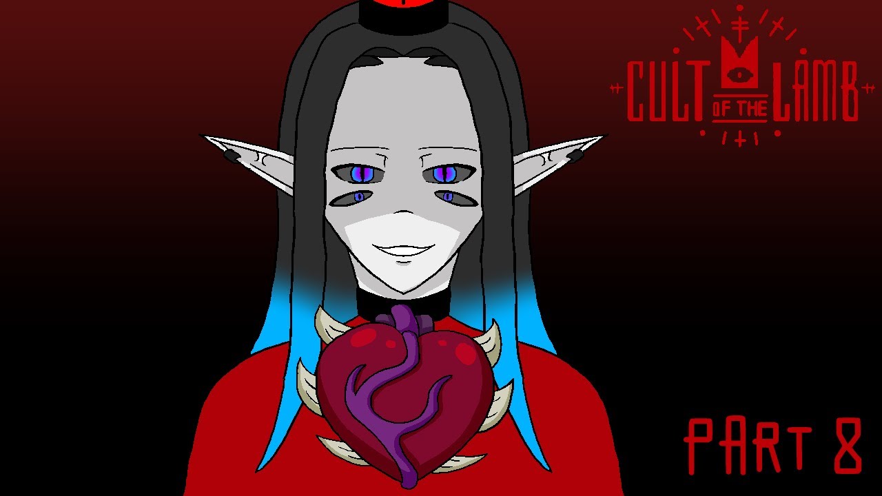 GAINED ANOTHER HEART! Cult of the Lamb #8 - YouTube