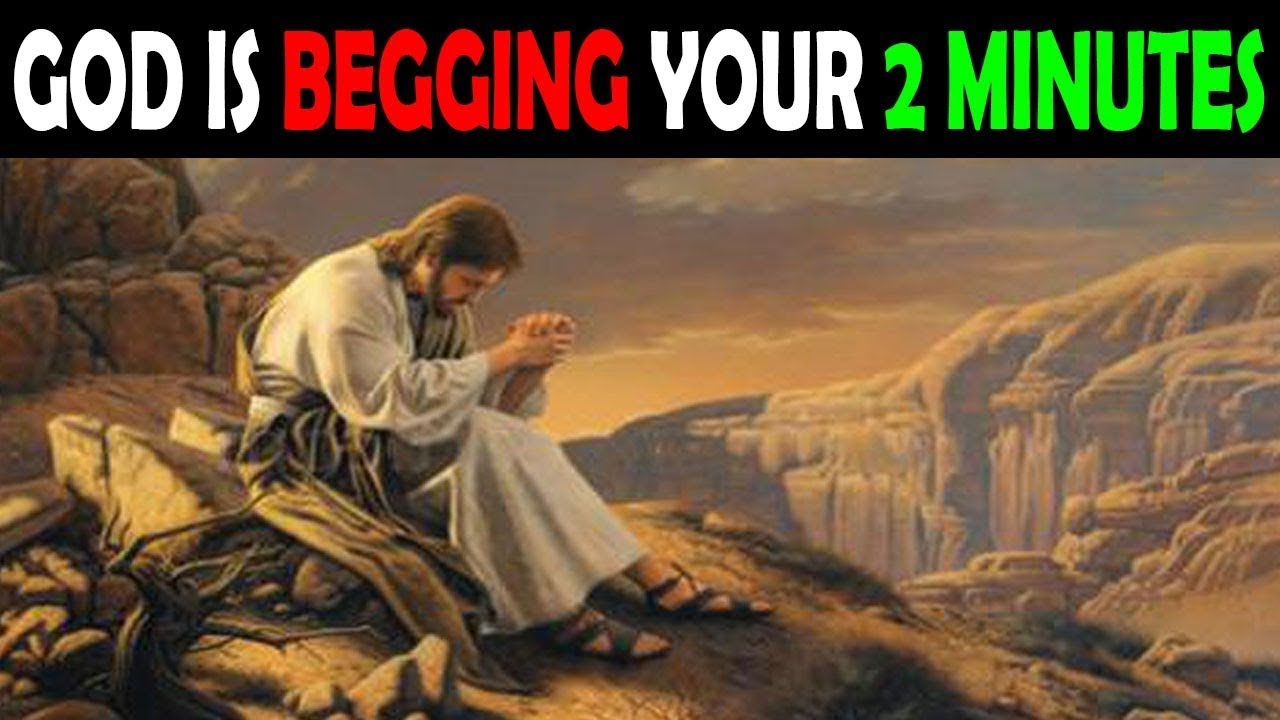 GOD IS BEGGING YOUR 2 MINUTES | God blessing | Robert Aitchison - YouTube