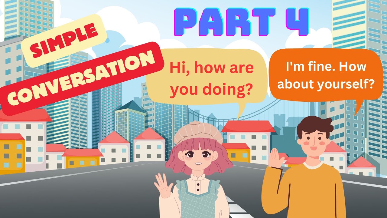 Simple English Conversation, practice your listening skills - Part 4 # ...